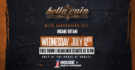 Bella Cain: FREE Show | July 12, 2023 | House of Harley-Davidson®